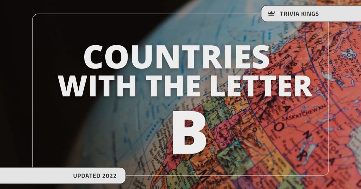 All 17 Countries That Start With B (With capitals, flags, and more) by ...