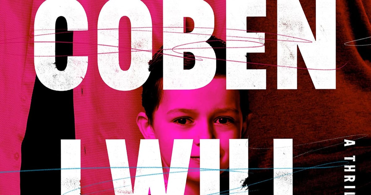 I Will Find You | The Complete List of Harlan Coben Books in order