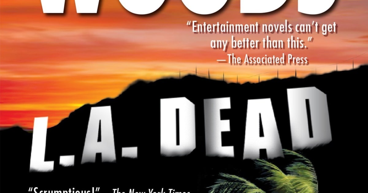 L.A. Dead | The Complete List of Stuart Woods Books in Order