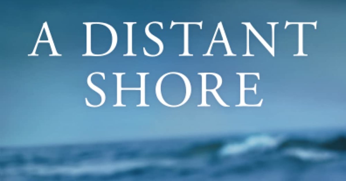 A Distant Shore | The Complete List of Karen Kingsbury Books in Order