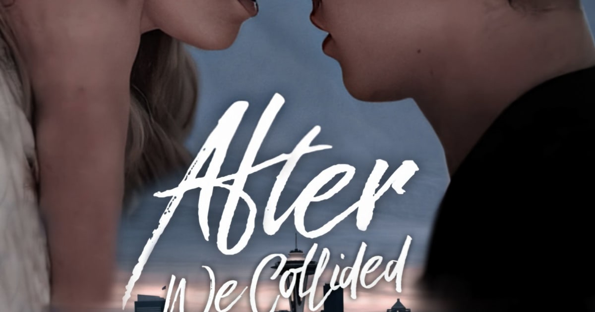 After We Collided | After Movies in Order