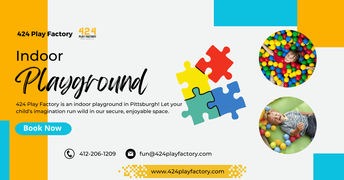 424 Play Factory | Indoor playground in Pittsburgh