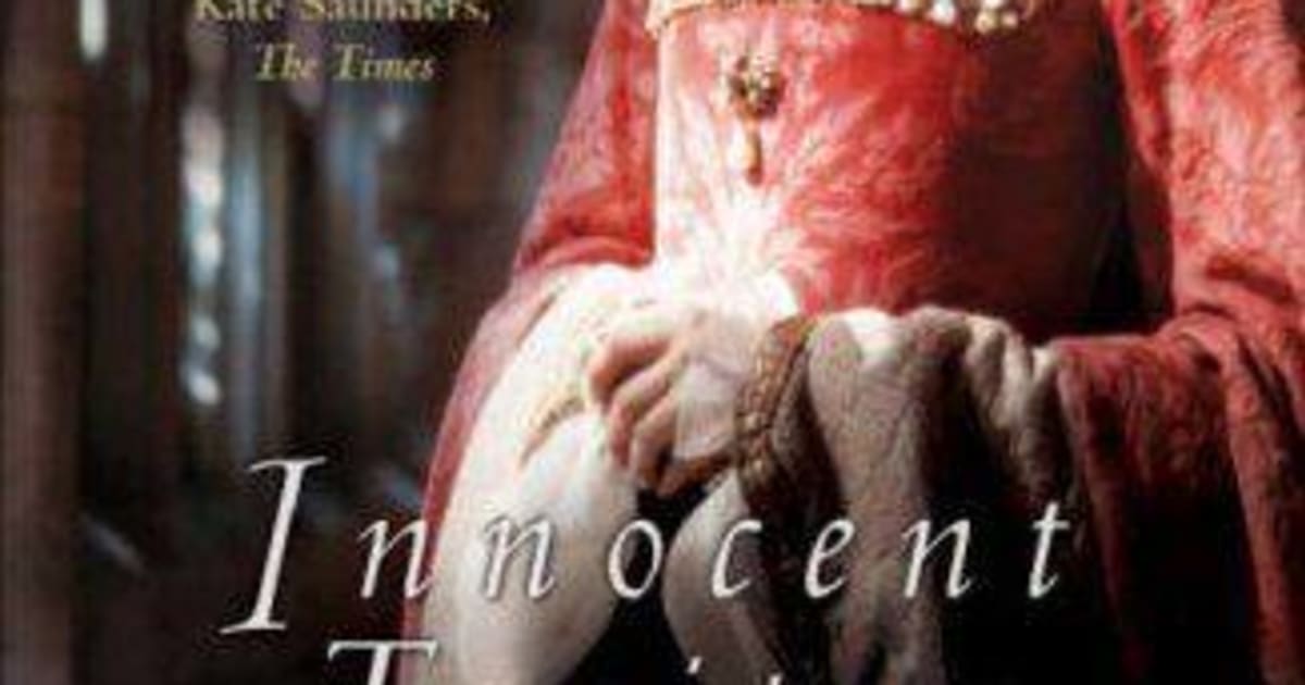 Innocent Traitor | Historical Books on Tudors