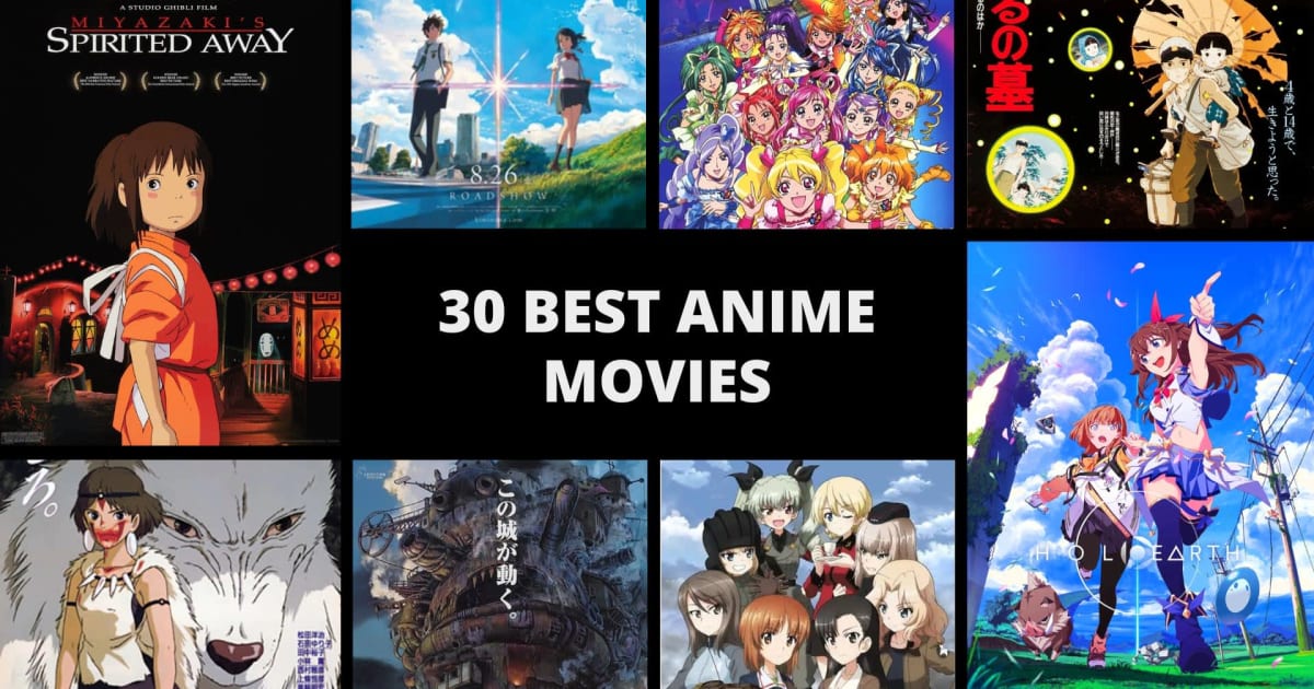 30 Best Anime Movies by @entertainment720