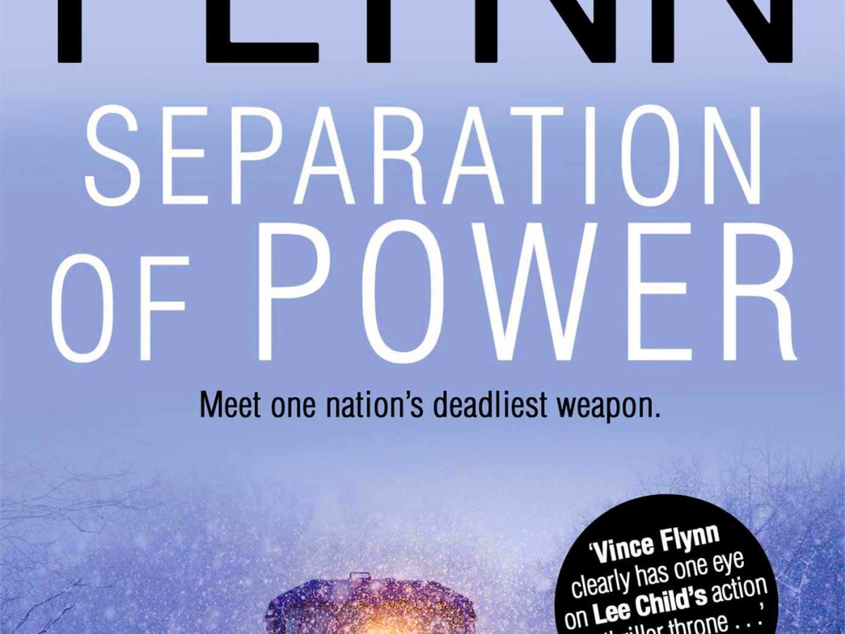 Separation of Power | The Complete List of Mitch Rapp Books in Order