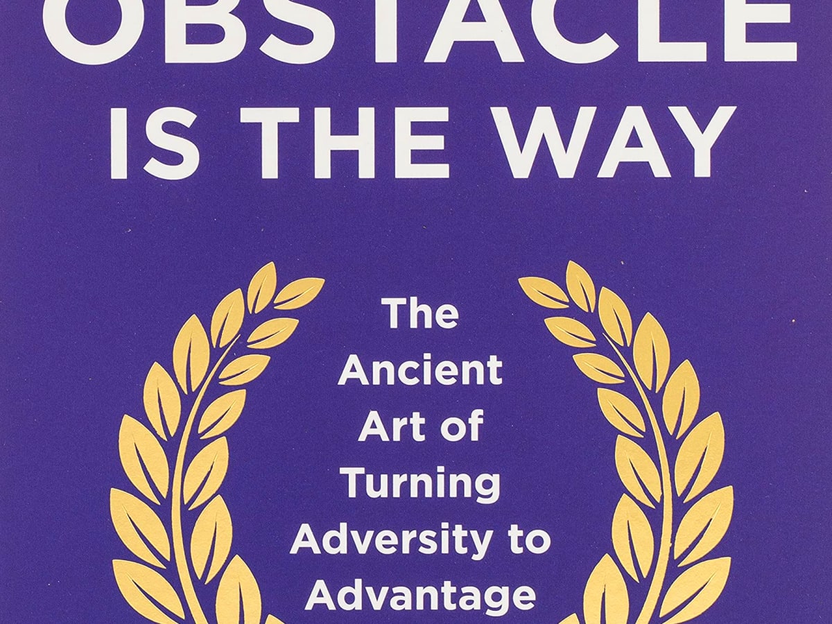 The Obstacle is the Way | Marc's Book Club - The Big List