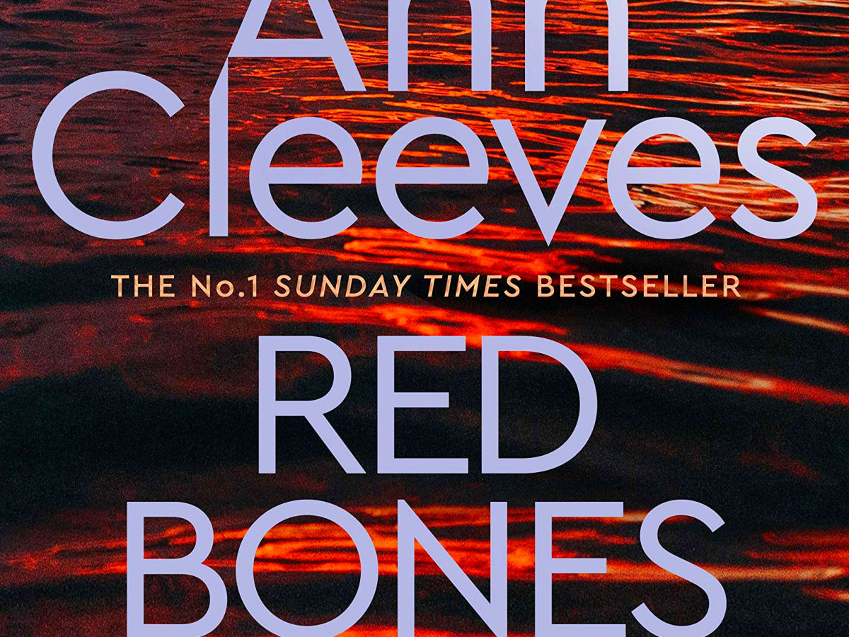 Red Bones | The Complete List of Ann Cleeves Books in Order