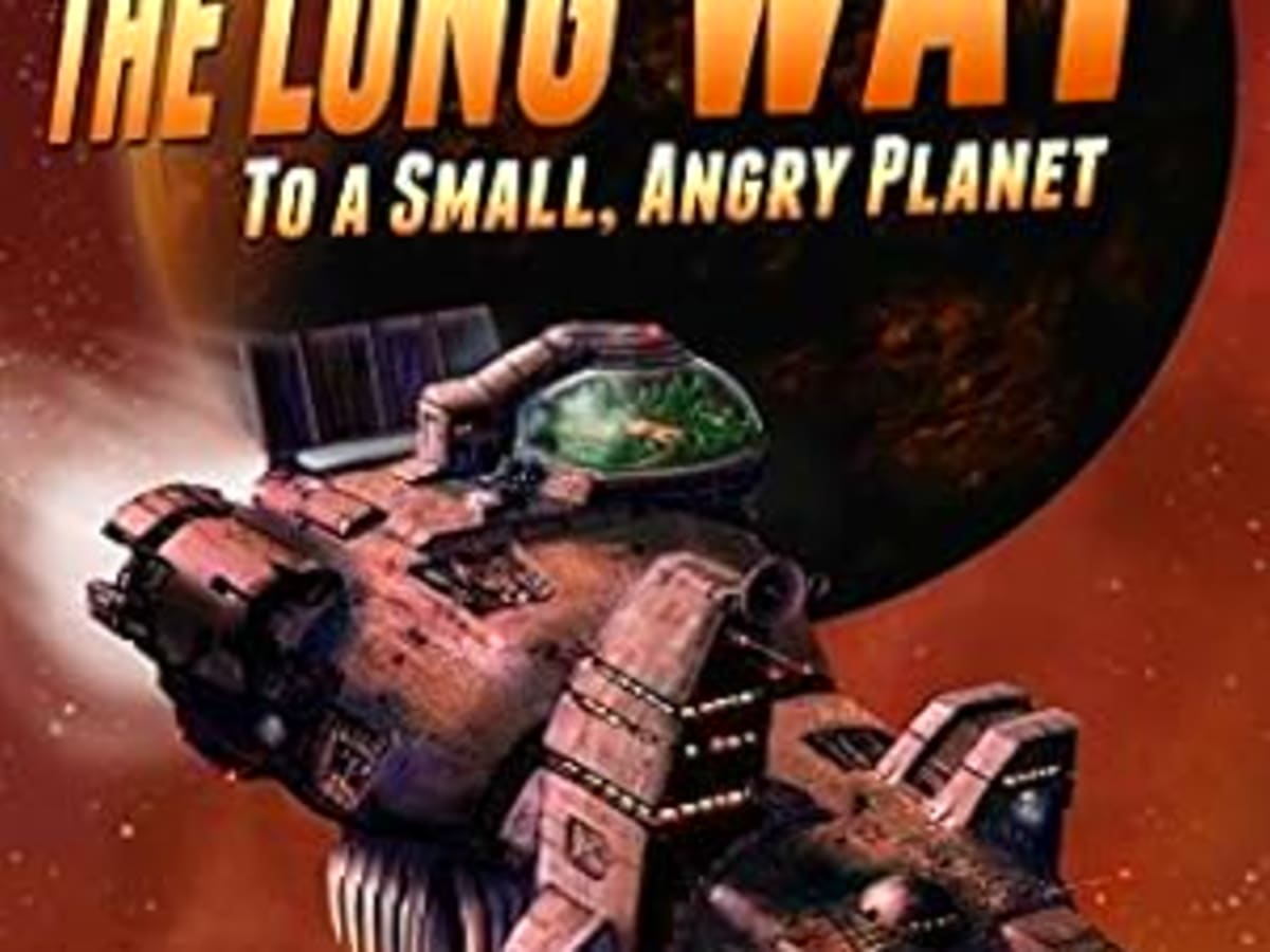 A Long Way to a Small, Angry Planet | My ALL TIME Favorite Sci-Fi Books ...