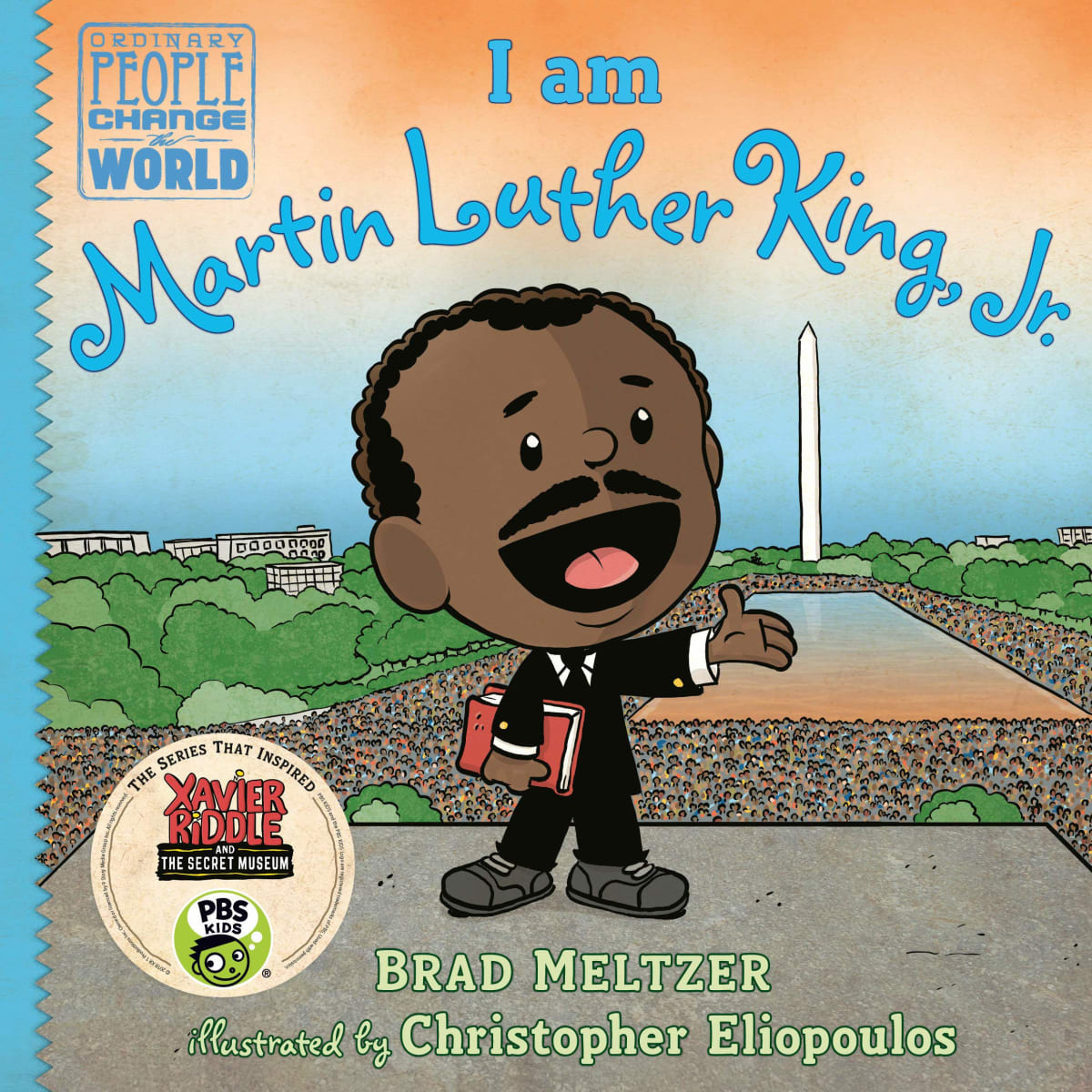 I am Martin Luther King, Jr. | The Complete List of Brad Meltzer Books ...