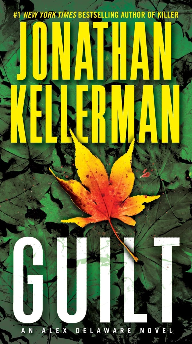 Guilt | The Complete List of Jonathan Kellerman Books in Order
