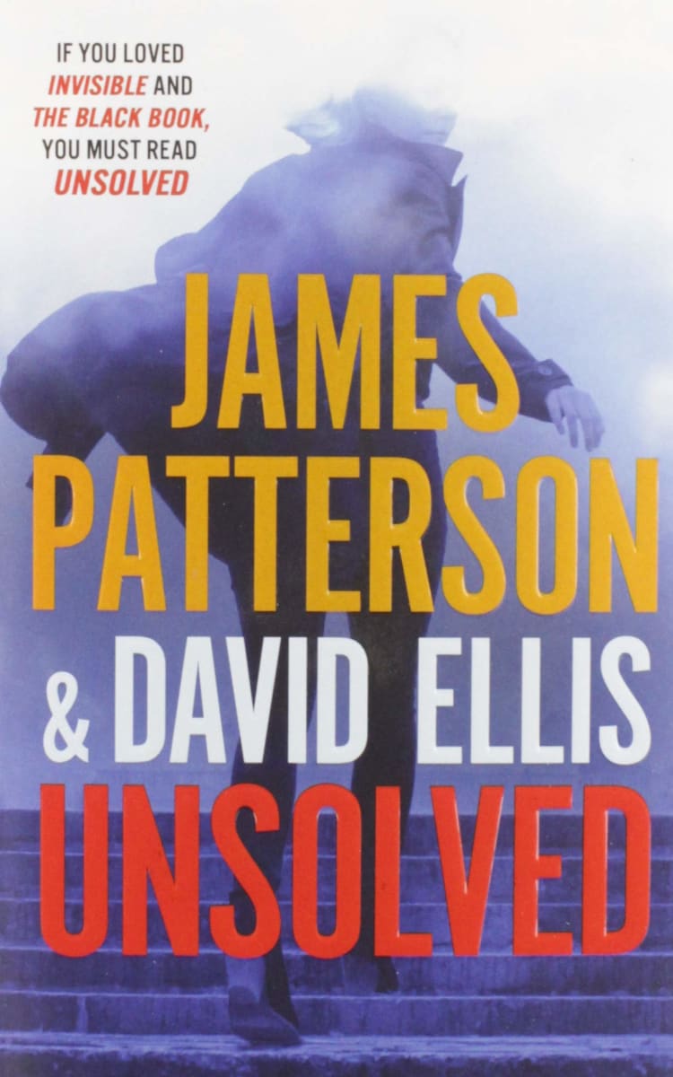 Unsolved | A Complete James Patterson Books List