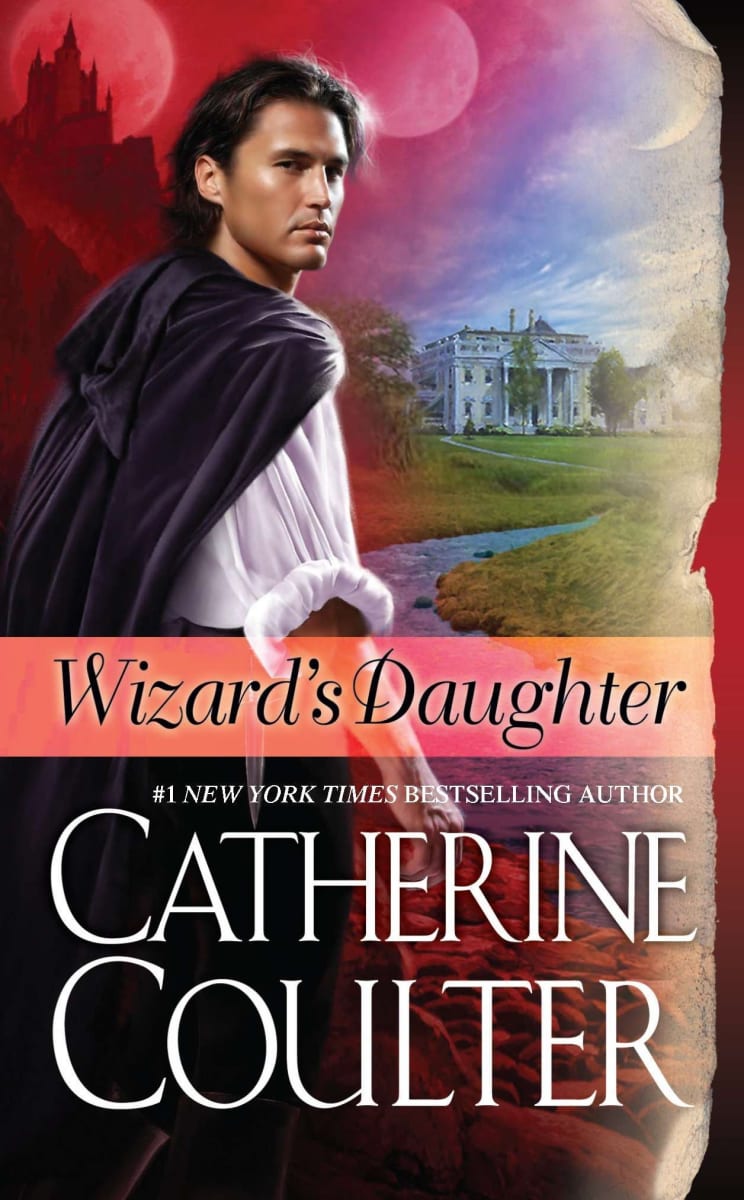 Wizard's Daughter | The Complete List of Catherine Coulter Books in Order